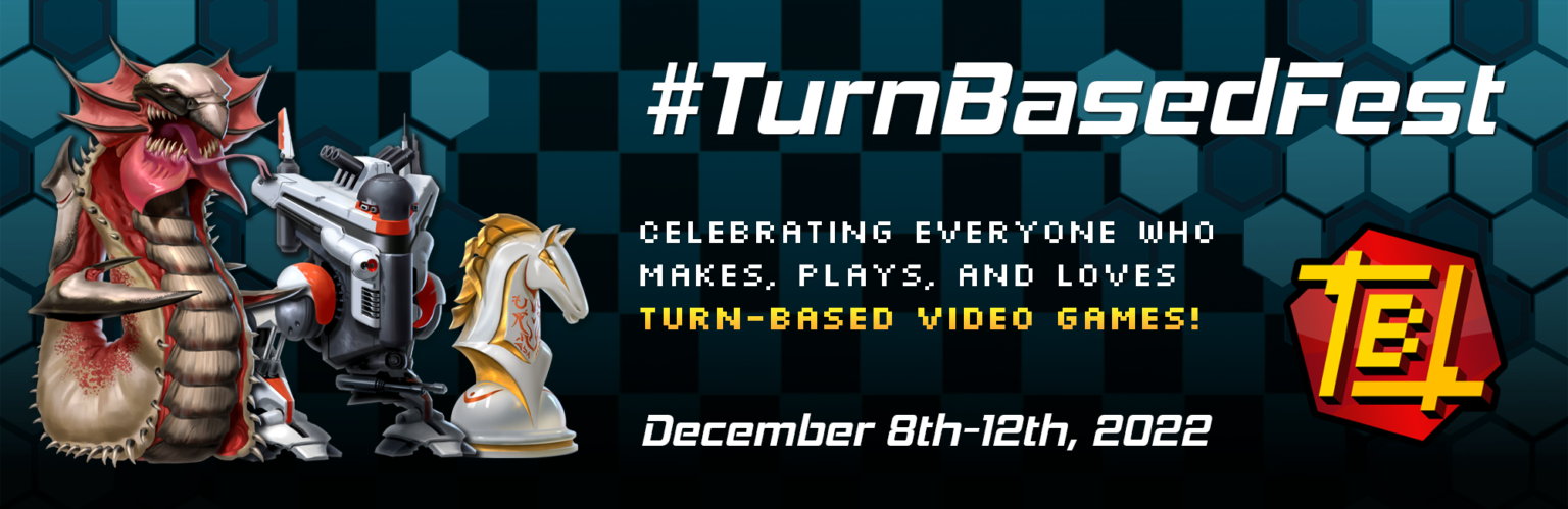 TurnBasedFest: Celebrating turn-based video games (Dec 8-12) - CivFanatics