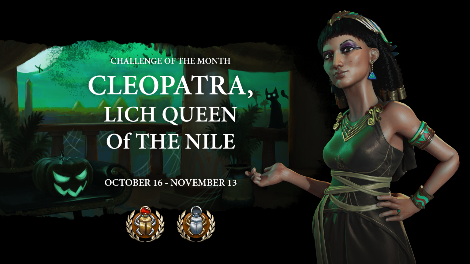 Civ VI Monthly Challenge: Cleopatra, Lich Queen of the Nile - CivFanatics