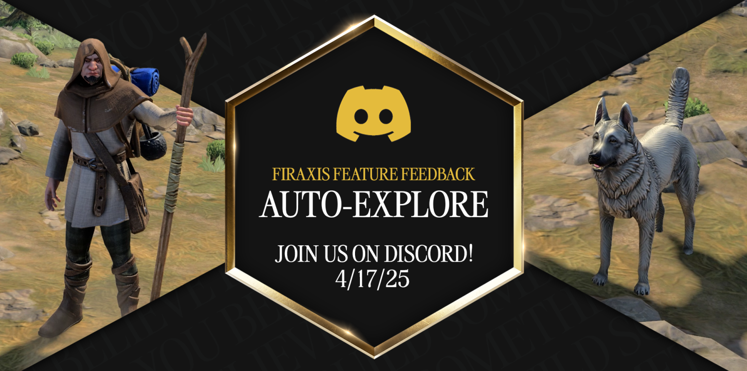 This Thursday on April 17: Firaxis Feature Feedback: Auto-Explore ...